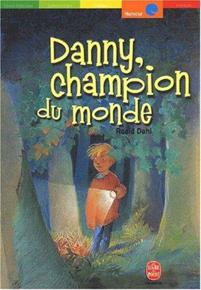 Danny le champion du monde – BabelBooks